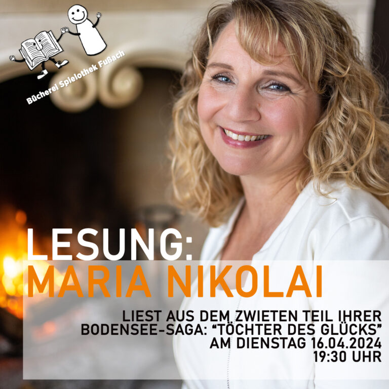 LESUNG MARIA NIKOLAI: | Bücherei Spielothek Fussach